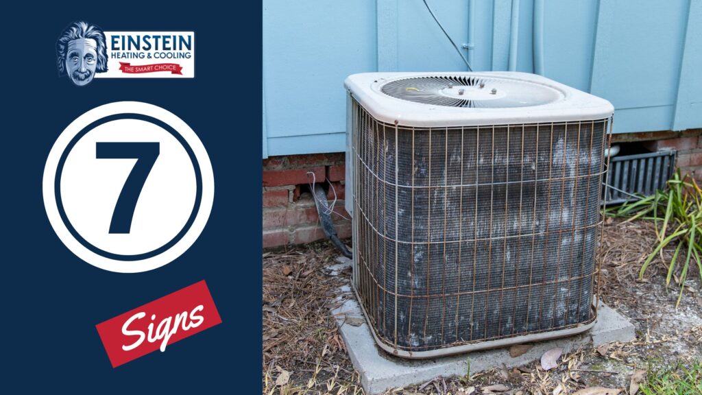 7 Signs It's Time to Replace Your HVAC System